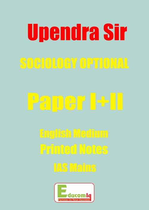 Sociology Handwritten Class notes P.Upendra UIAS IAS Mains