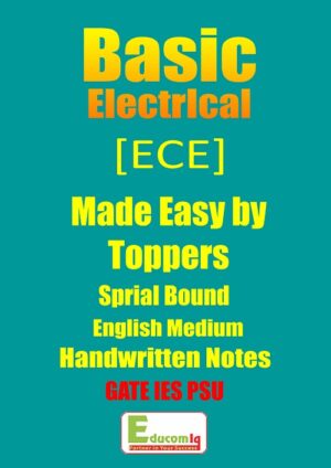 Basic Electrical ECE Made easy by Toppers for ESE, GATE Entrance Test