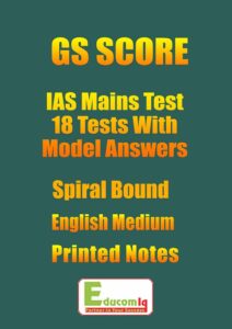 IAS Mains GS Test Series By GS Score With Model Answers English Medium