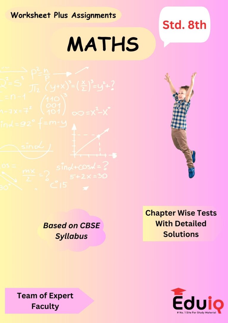 Std. 8th CBSE And ICSE Maths WorkSheet And Assignment With Doubts Sessions