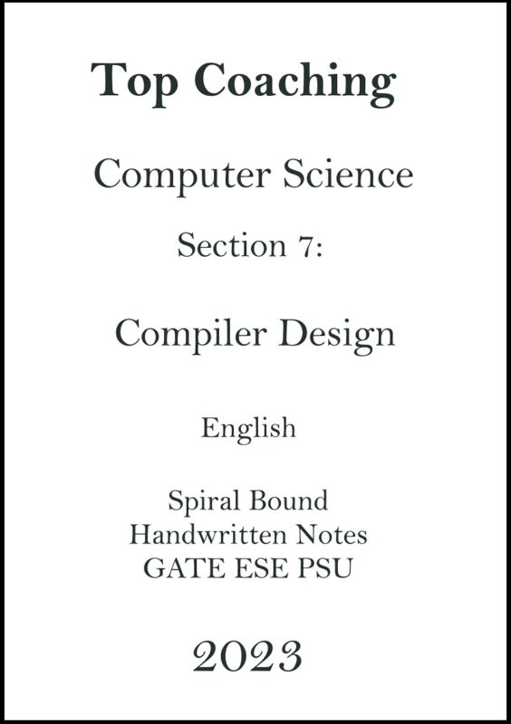 Compiler Design Section 7 Computer Science Handwritten Notes For Ese Gates 2023 24