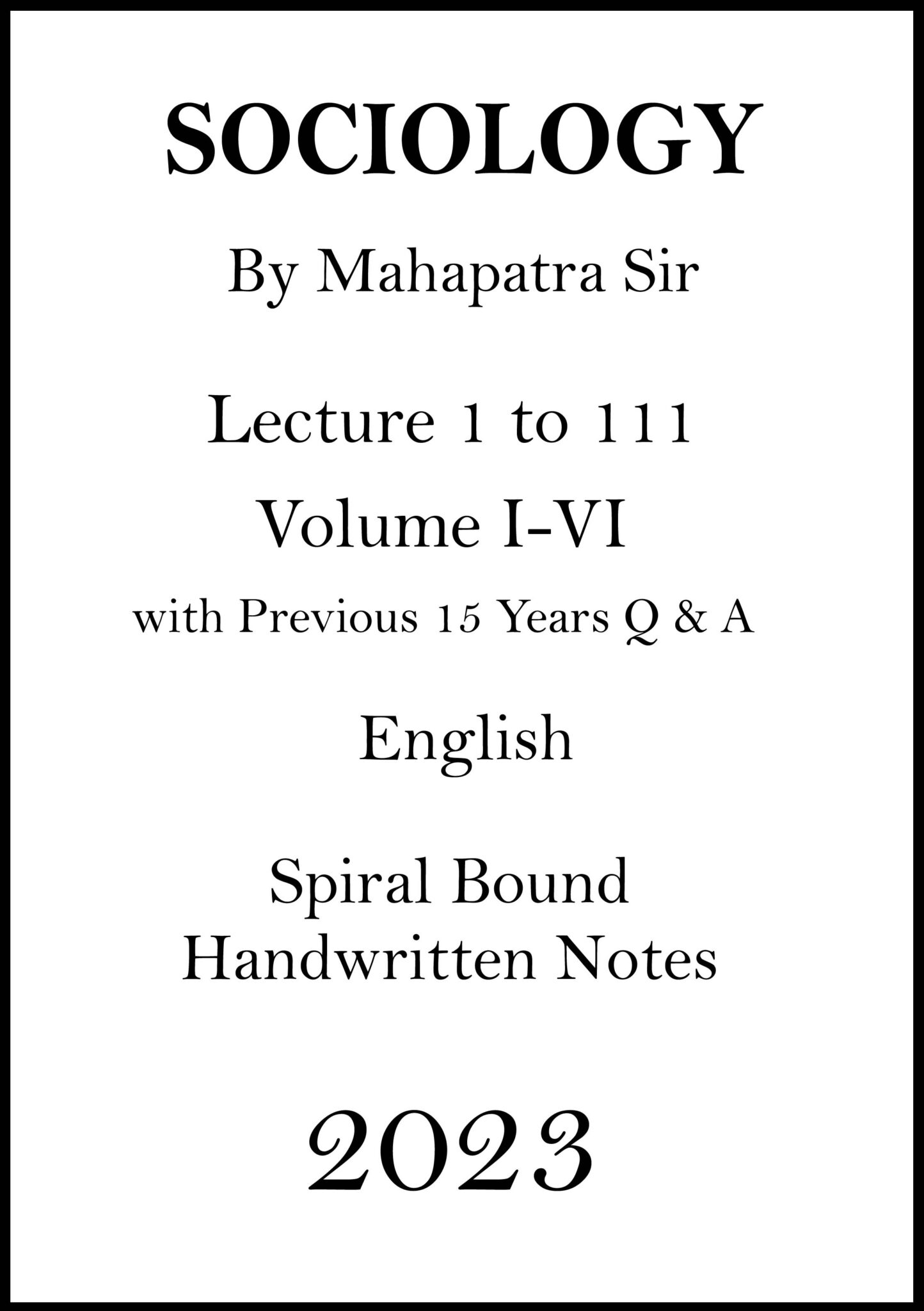 Complete Set Mahapatra Sir Sociology Optional Handwritten Notes Volume ...