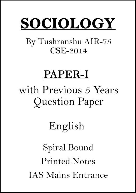 Paper-1 Sociology Printed Notes of IAS Topper Tusharanshu Rank-75 ...