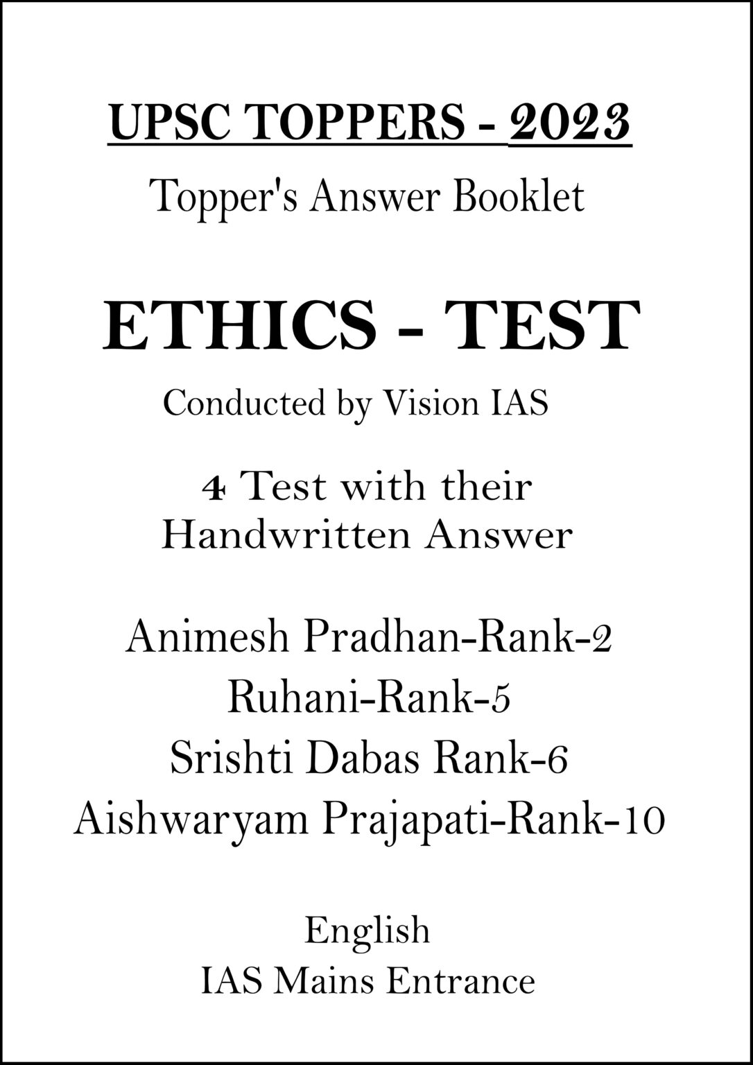 Upsc Toppers 2023 Animesh Ruhani Srishti And Aishwaryam Ethics